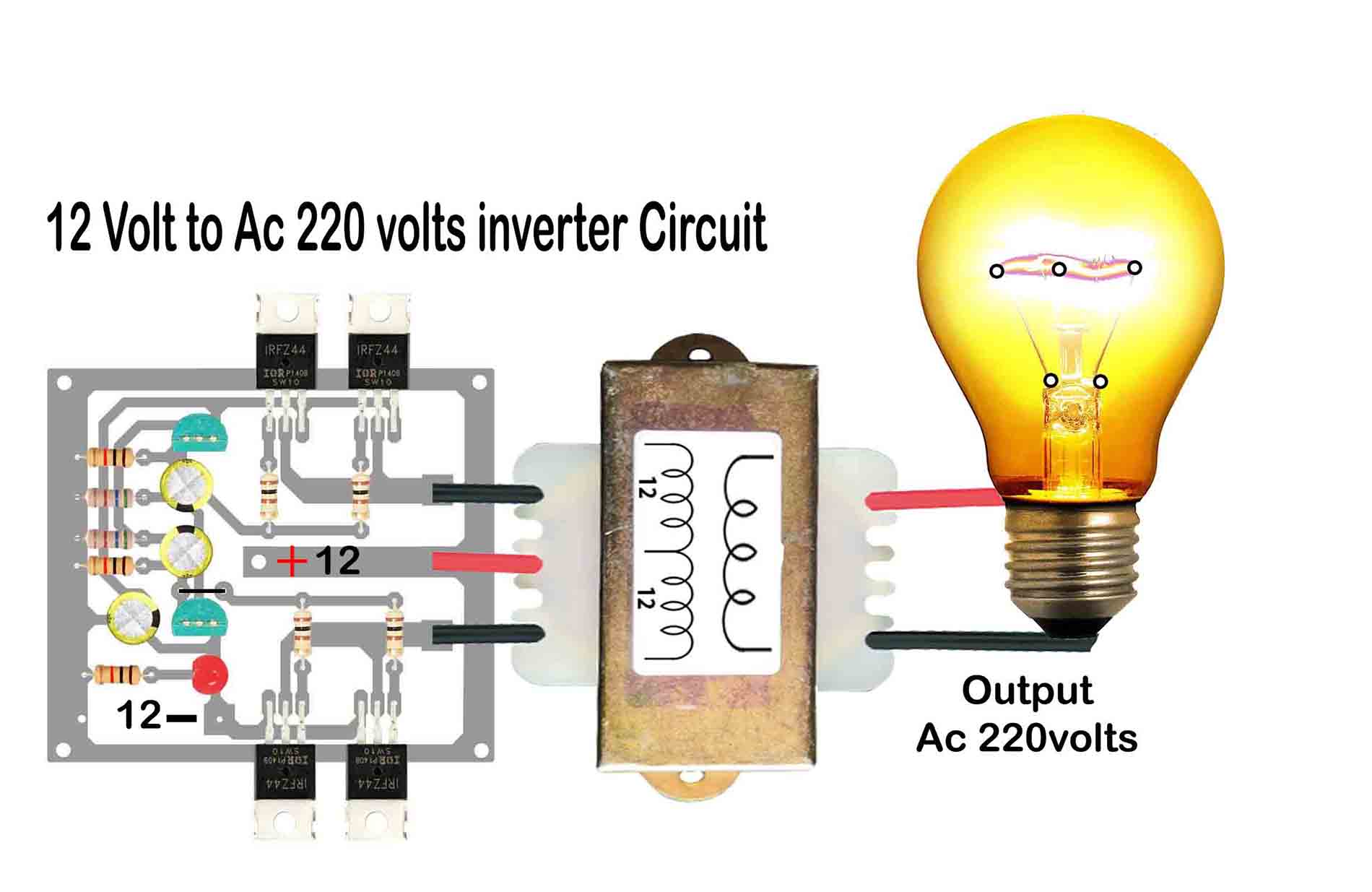 DIY Inverter circuit diagram 12 volt to 220 volts - Electronics Help Care